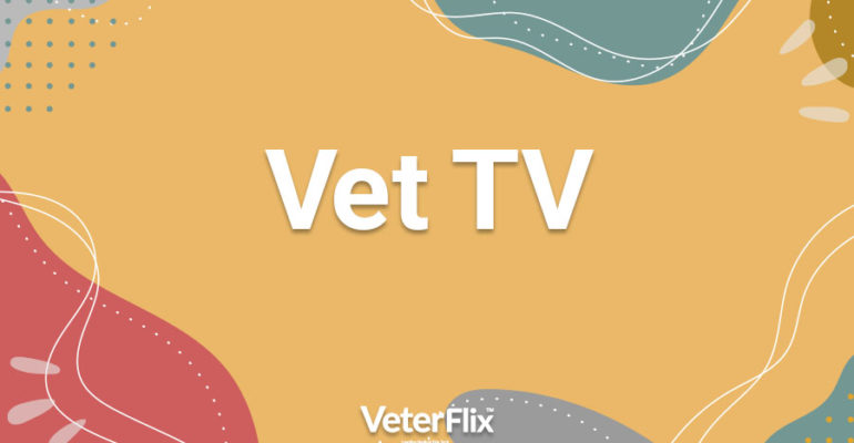 Vet TV Introduction – VeterFlix